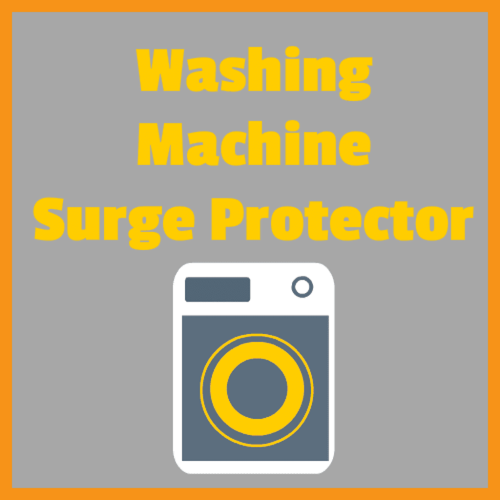Washing Machine Surge Protector - Is it a Must-have?
