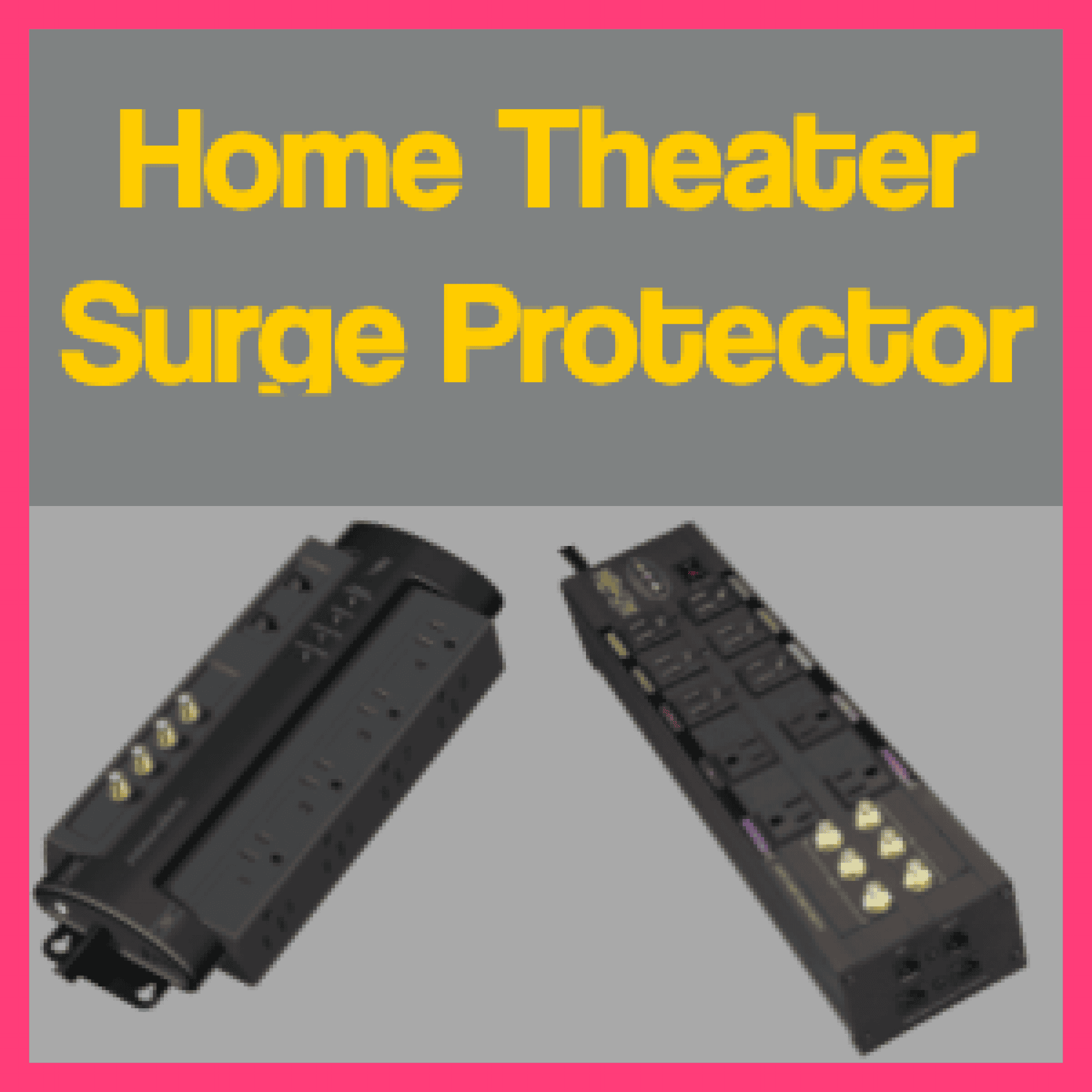 8 Best Home Theater Surge Protectors - 8 Models Reviewed