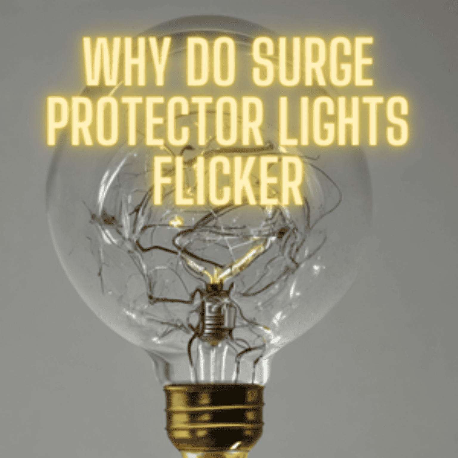 Why Do Surge Protector Lights Flicker: Causes Explained