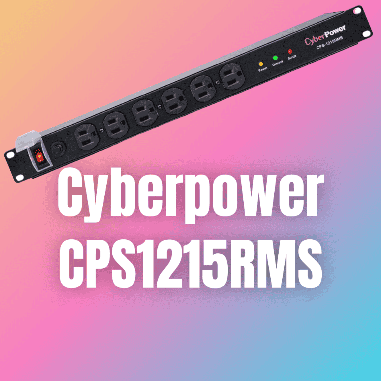 Cyberpower CPS1215RMS: A Purchase You Won't Regret?